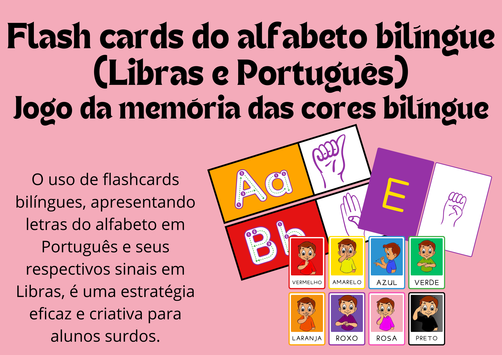 Flashcards alfabeto e cores em Libras - Aury Cleide Parente | Hotmart