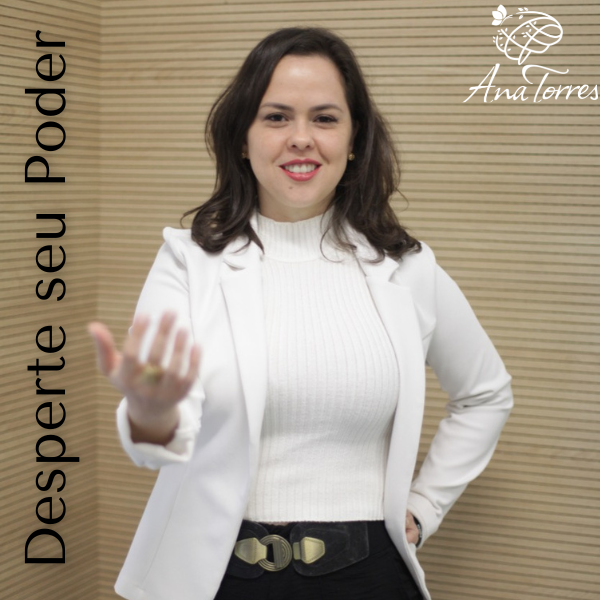 Desperte o Seu Poder - Ana Maria de Melo Torres | Hotmart