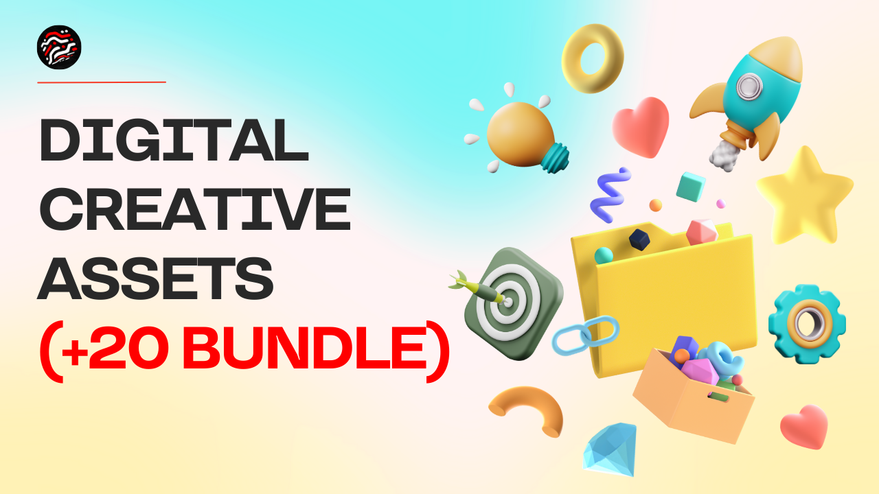 Digital Creative Assets (+20 Bundle)