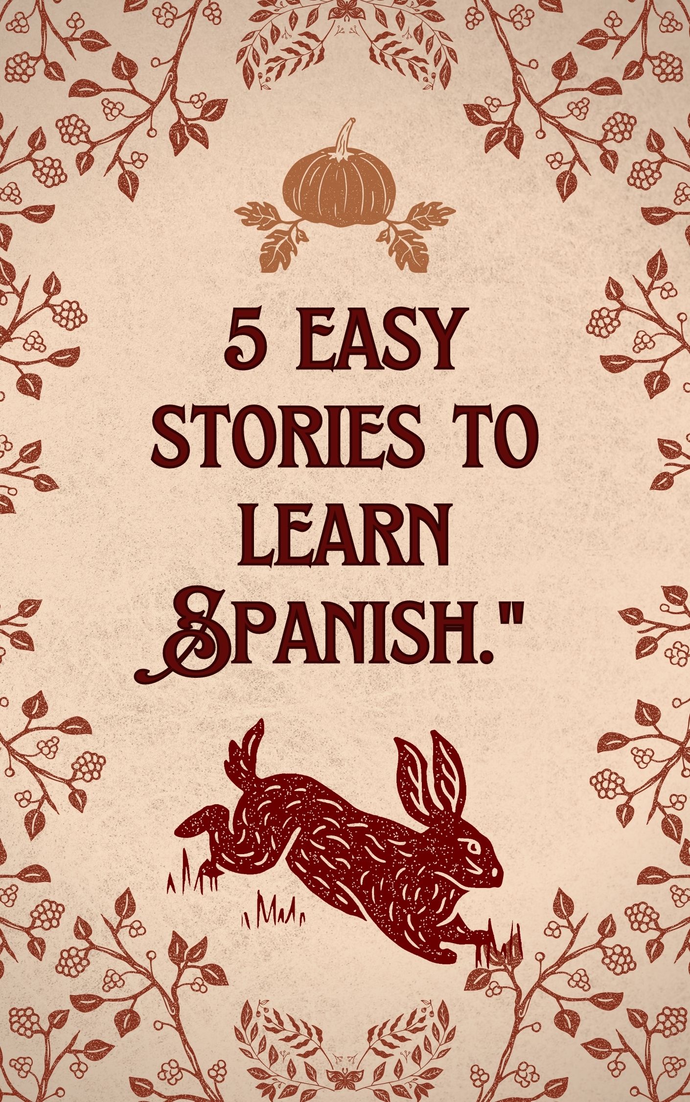 5 Easy Stories to Learn Spanish - Federico Emiliano Casuccio | Hotmart