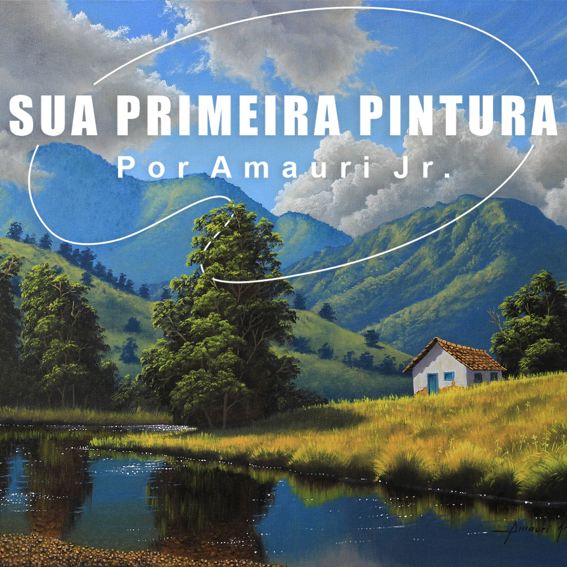 Sua Primeira Pintura por Amauri Jr. Artes - Amauri Pereira das Neve...