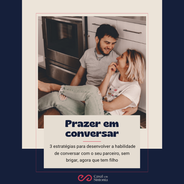Prazer em Conversar - 3 estratégias para desenvolver a habilidade ...