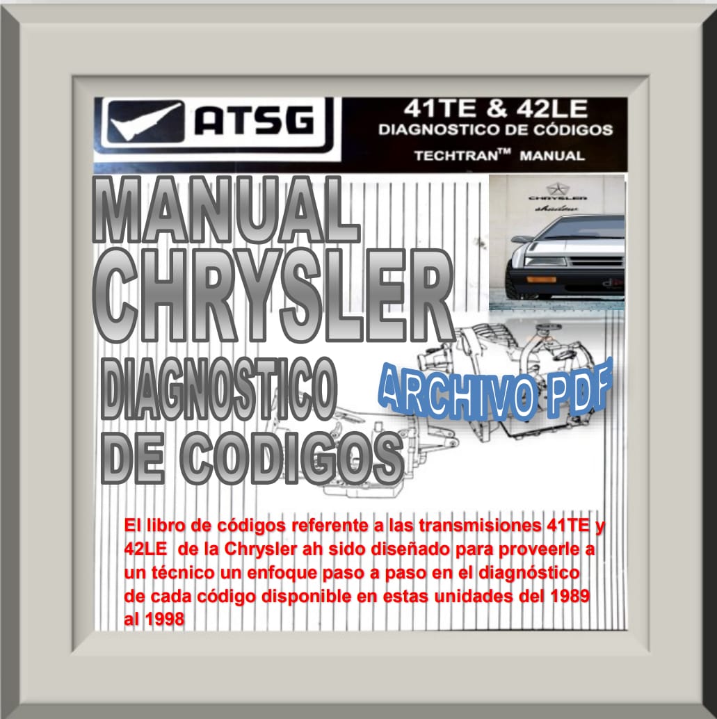 MANUAL CHRYSLER DIAGNÓSTICO DE CÓDIGOS 41TE & 42LE **MANUAL EN ...
