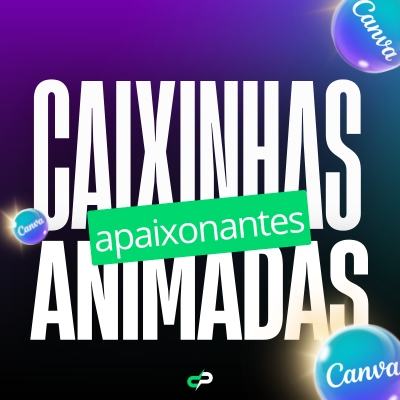 👇 CLIQUE AQUI Para Levar Junto c/ Descontão: as Caixinhas Animadas Editáveis p/ Stories que vão ...