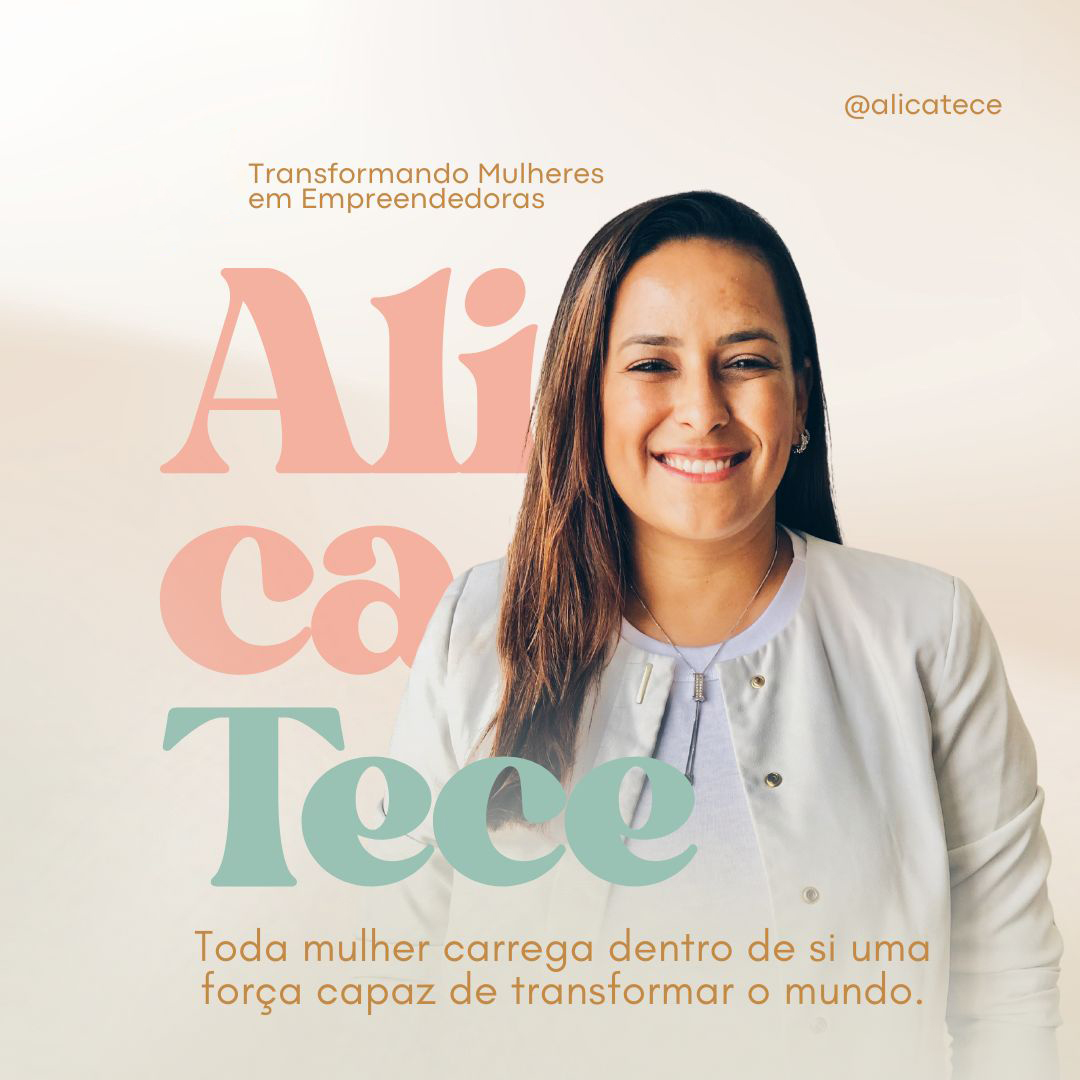 ALICATECE - Transformando Mulheres em Empreendedoras