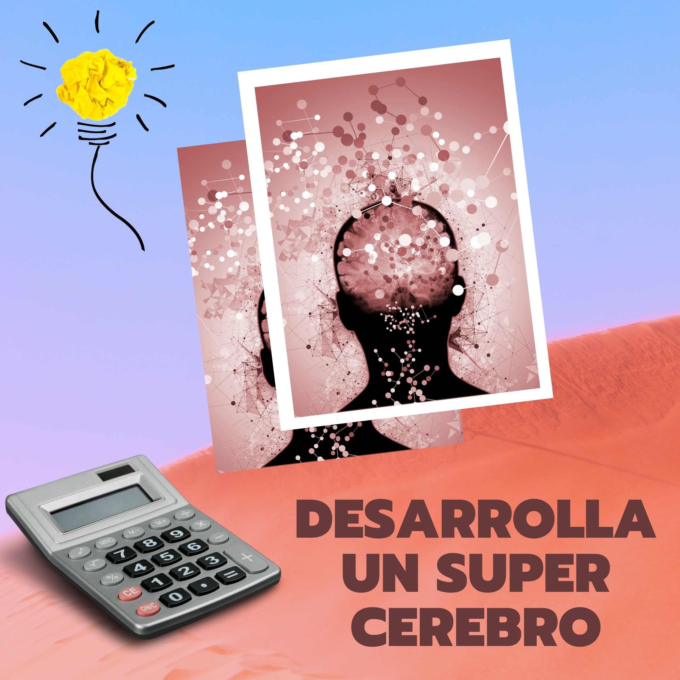 Desarrolla un Super cerebro - La Excelencia Investigación | Hotmart