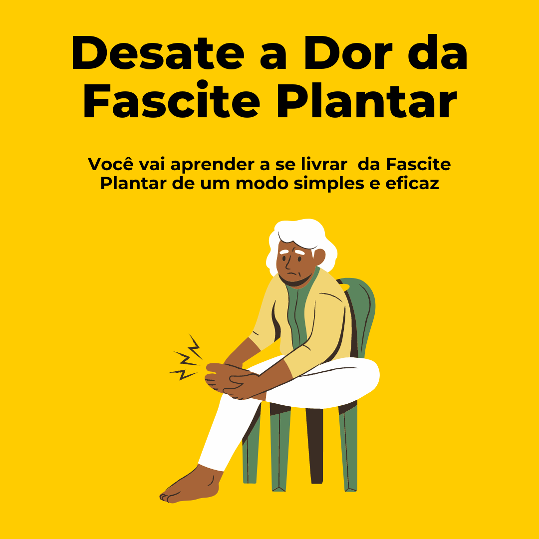 Desate a Dor da Fascite Plantar - Fernanda Cordeiro | Hotmart