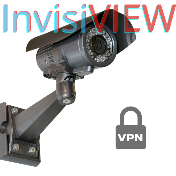 InvisiView CFTV Protegido - VPN para Sistemas de Câmeras