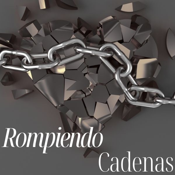 ROMPIENDO CADENAS