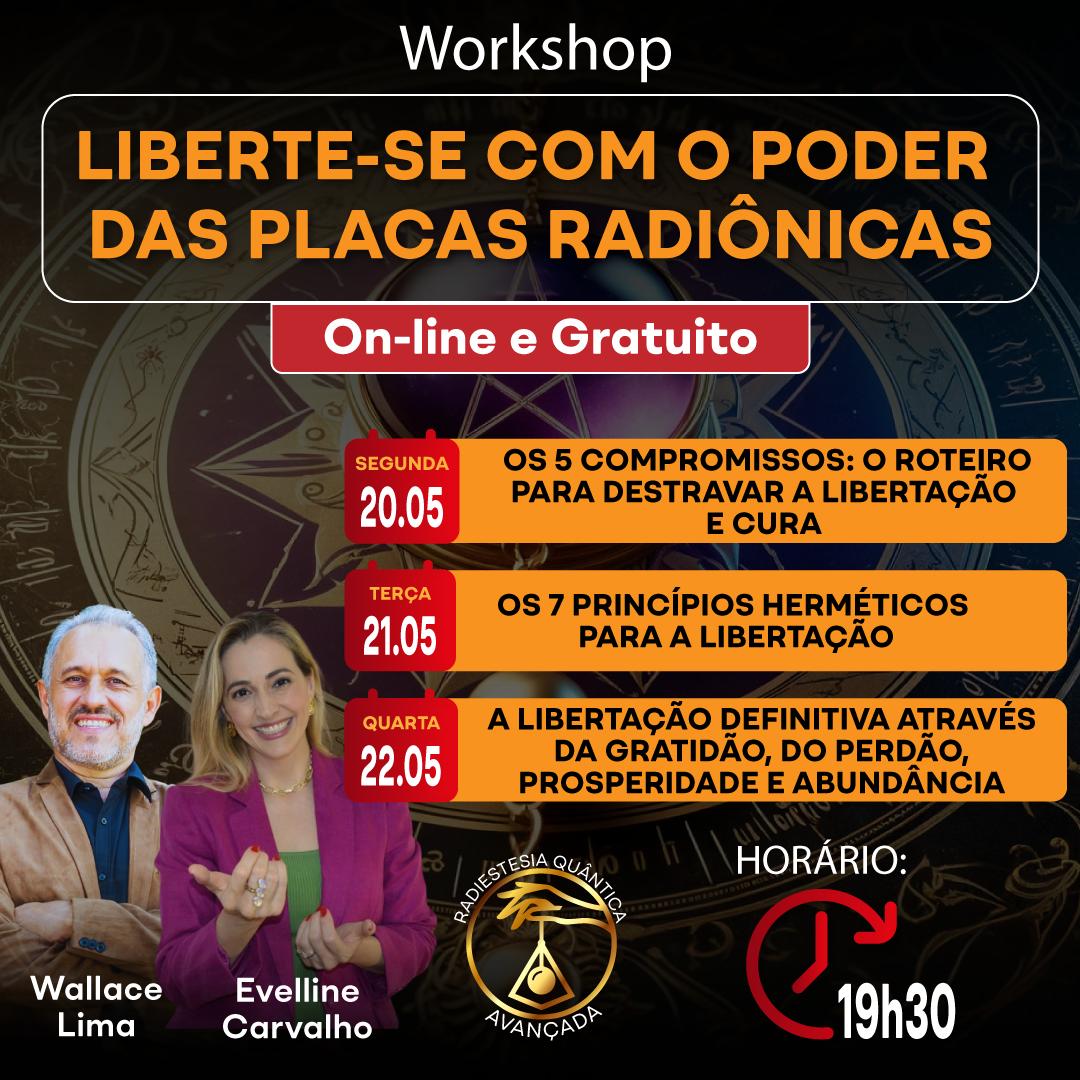 [Workshop] Liberte-se Através do Poder das Placas Radiônicas! - SAÚ...