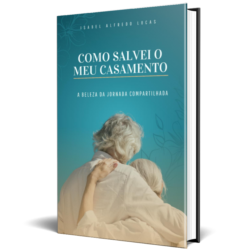 COMO SALVEI O MEU CASAMENTO