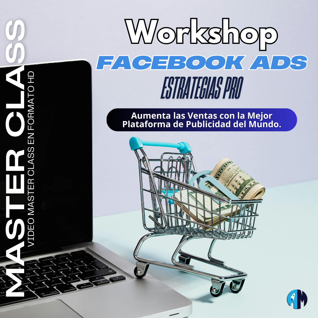 Workshop Facebook Ads Estrategias Pro