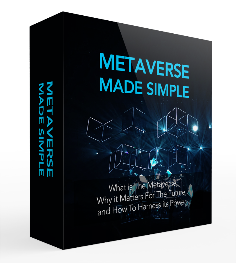 Metaverse Made Simple Course + Ebook