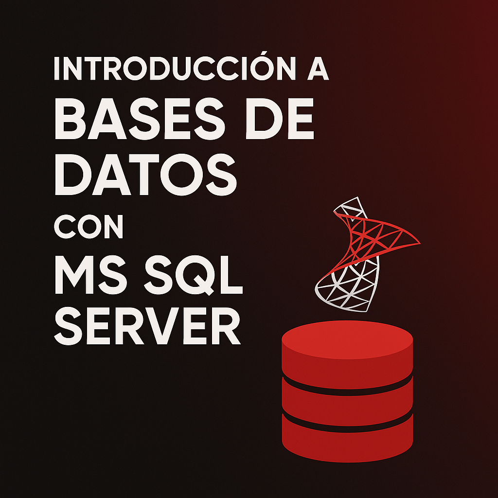 Introducción a Bases de Datos con MSSQL Server