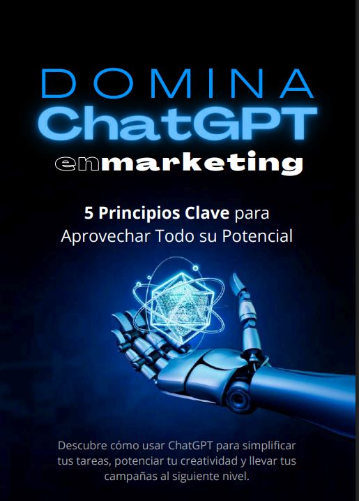 Domina ChatGPT en marketing: 5 Principios Clave para Aprovechar Tod...