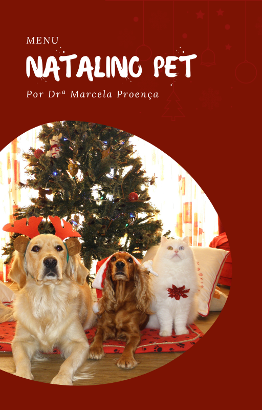 Menu Natalino Pet - Dra Marcela Proença - Focinhando Pet | Hotmart
