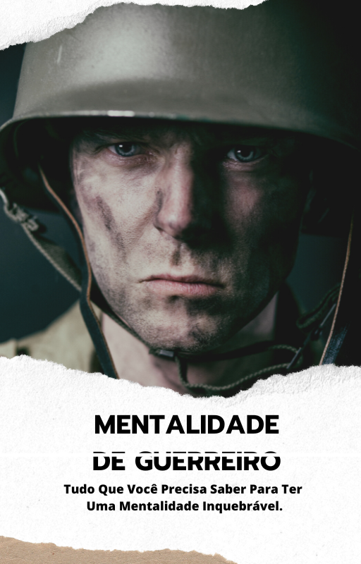 Mentalidade de Guerreiro - Deilon Erculis Fernandes Reis | Hotmart