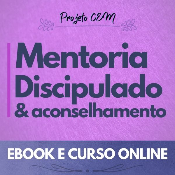 Curso Online - Mentoria, discipulado & Aconselhamento - LaunchCente...