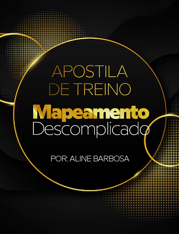 Apostila de treino - Mapeamento Descomplicado - Aline Barbosa da Si...