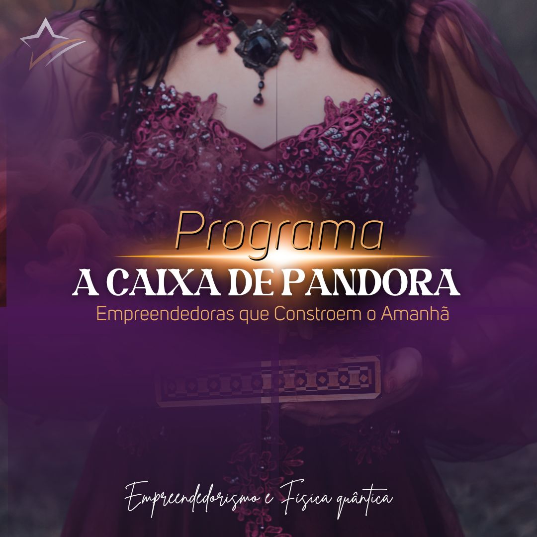 Programa - A CAIXA DE PANDORA - Ellen Moraes | Hotmart