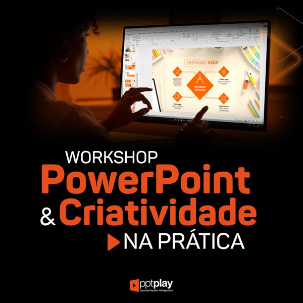 PowerPoint & Criatividade na Prática - PPTPlay - Curso de Animações...