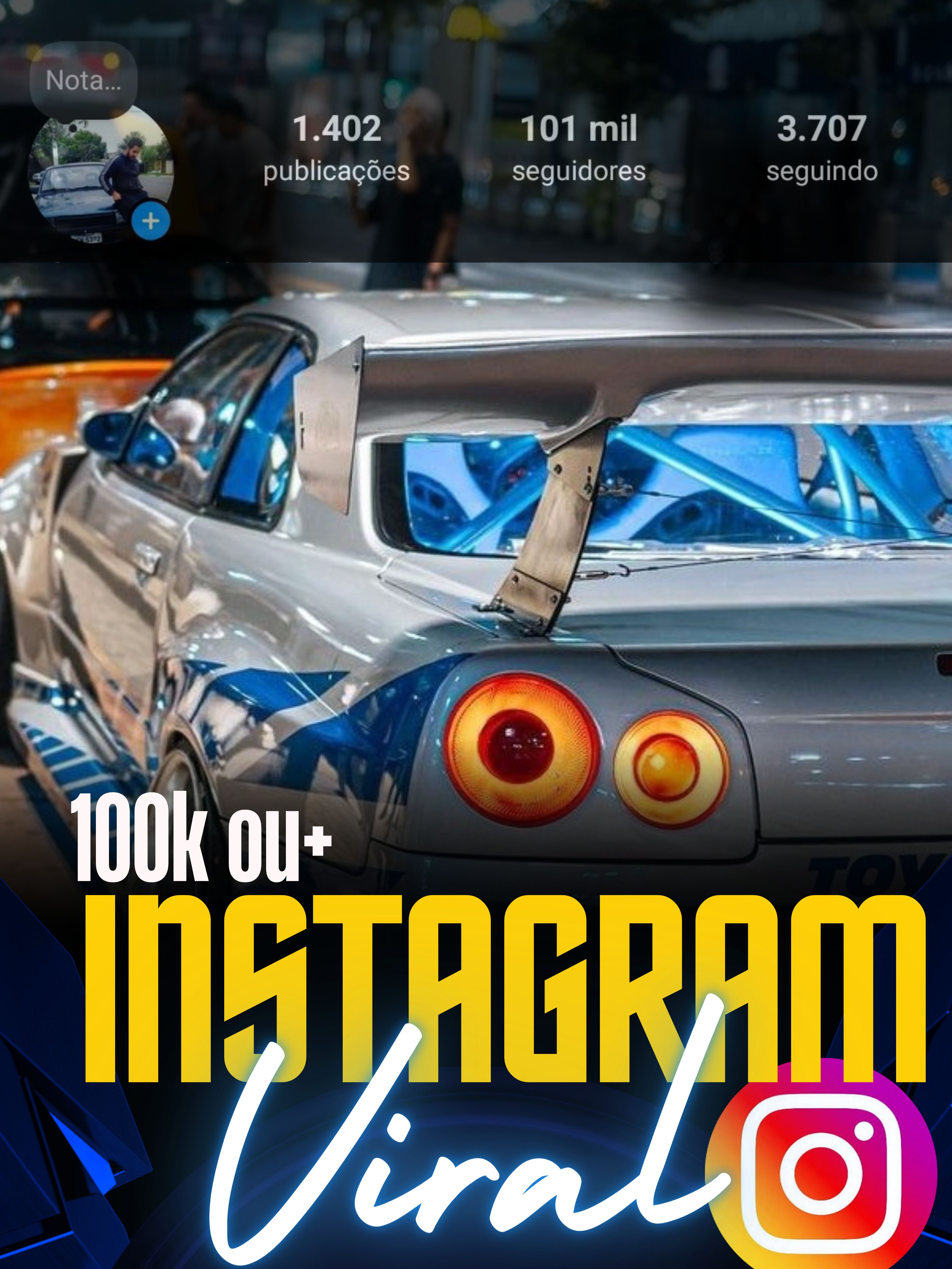 Passo a Passo para se ter um Instagram Automotivo Viral - Bruno Ma...