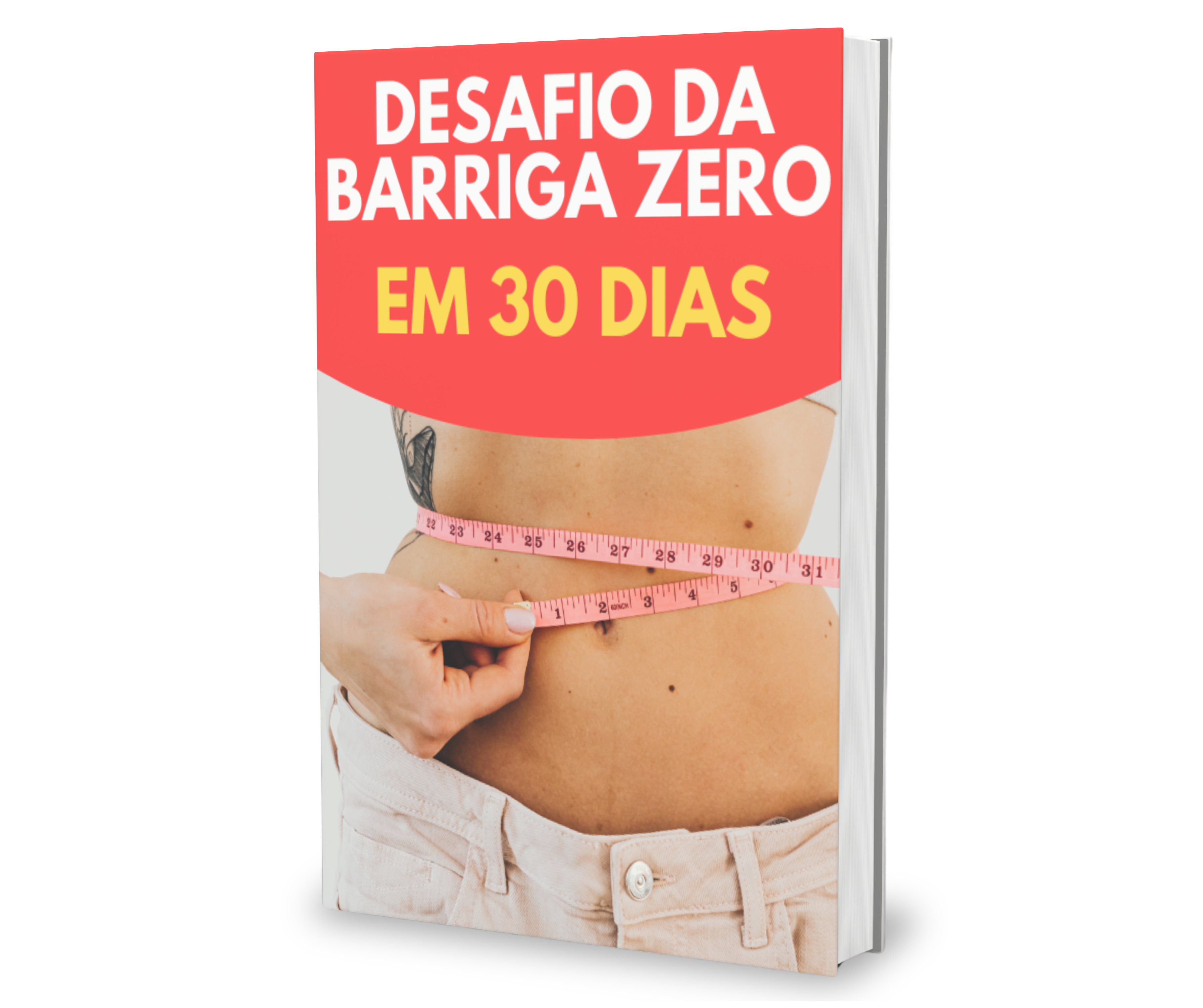Desafio da barriga zero em 30 dias