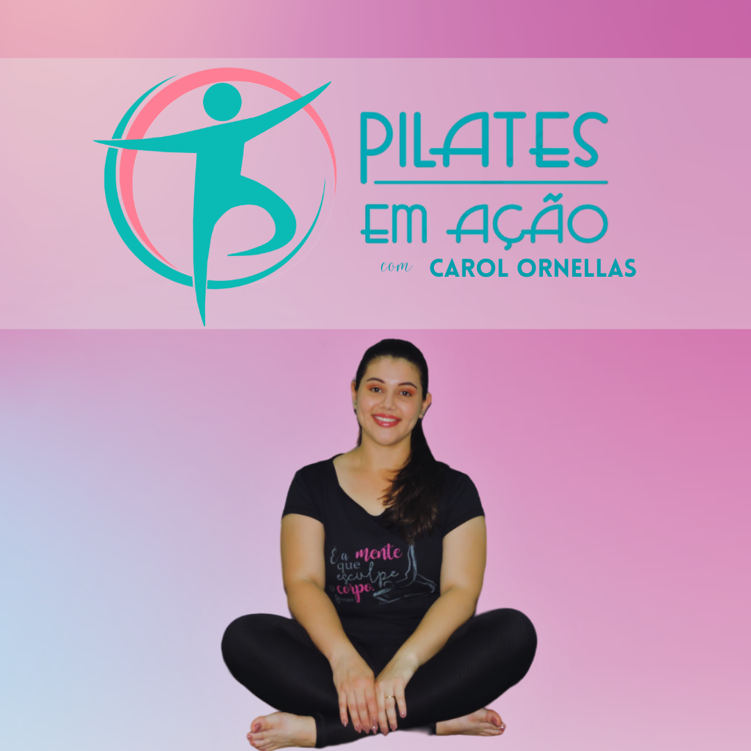 CLUBE PILATES EM AÇÃO - PILATES EM CASA - Caroline Machado Pinheiro...