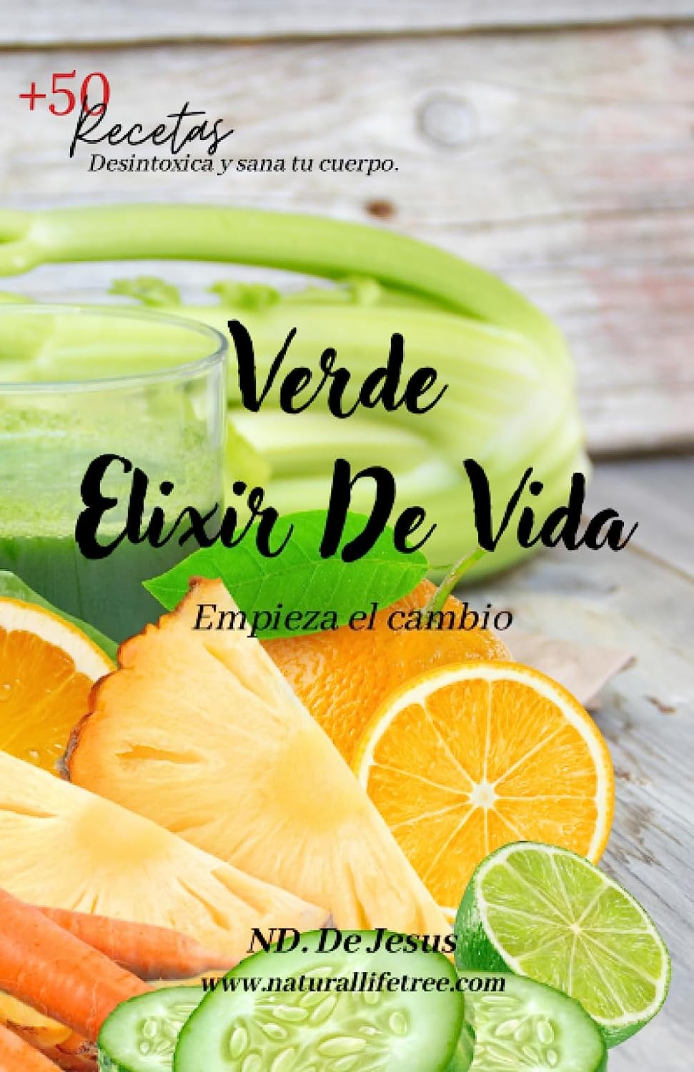 Verde Elixir de Vida - TND. Johanice De Jesus | Hotmart