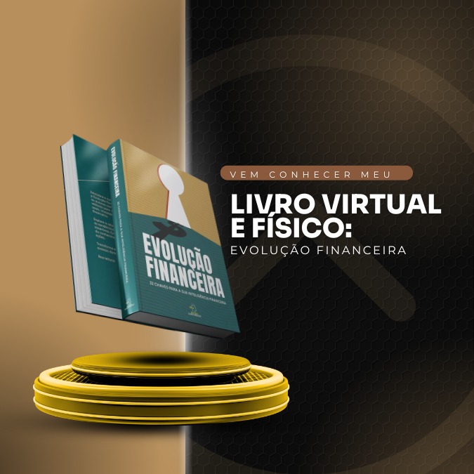 E-Book: Evolução Financeira- 32 chaves para a sua inteligência Fina...