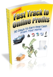 Fast Track to Online Profits