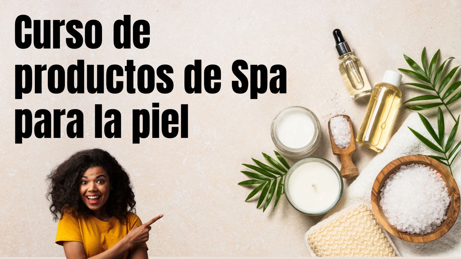 Curso para elaborar productos de Spa para la piel