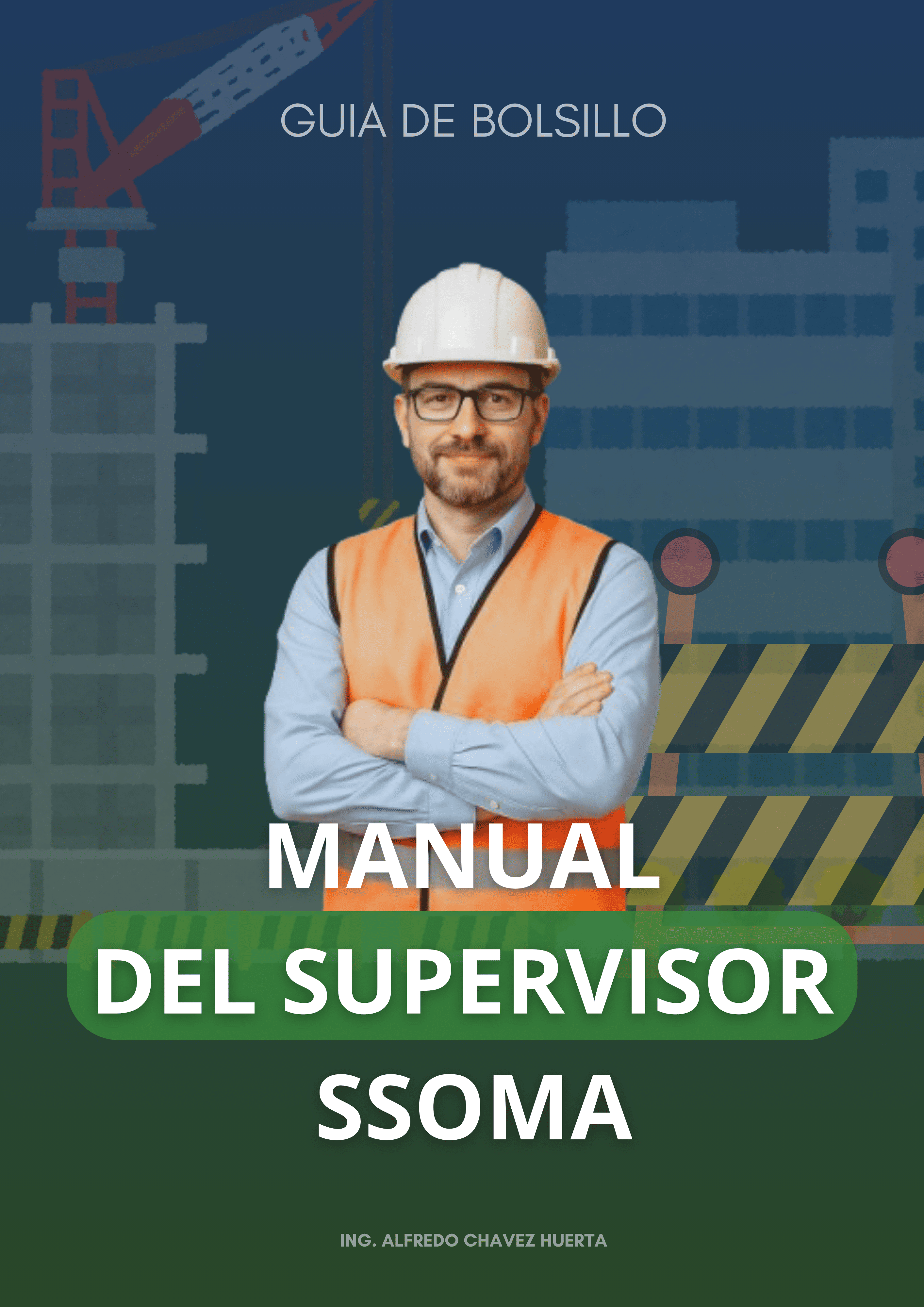 MANUAL DEL SUPERVISOR SSOMA - Alfredo Chavez | Hotmart