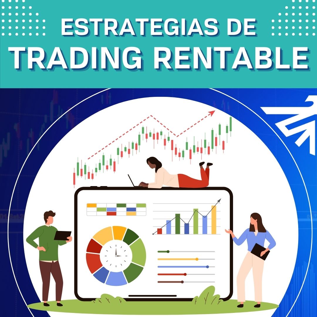 Estrategias de trading rentable