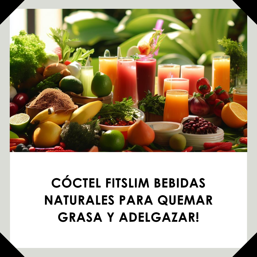 Cóctel FitSlim - Cócteles Naturales para Adelgazar - Nick Martins