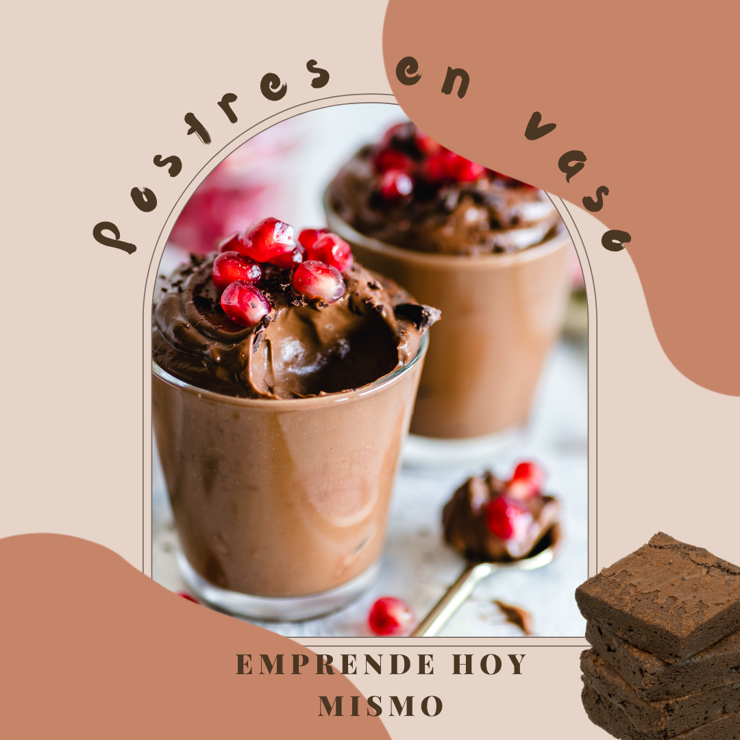 Postres en Vasos + CHOCOLATERIA - Edward Rodriguez Hinojo | Hotmart
