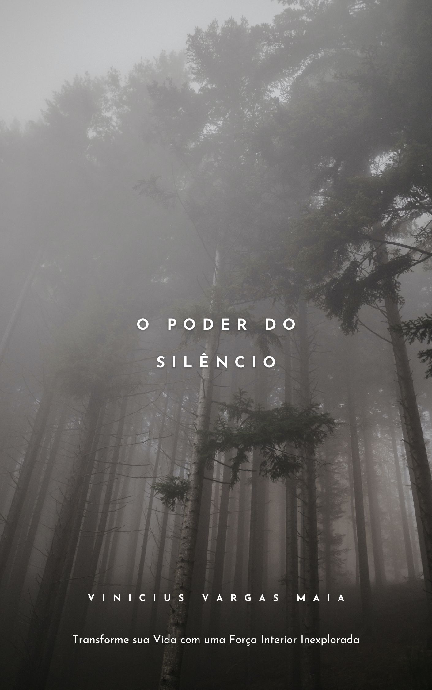 O Poder Do Silencio Transforme Sua Vida Com Uma Força Interior Ine