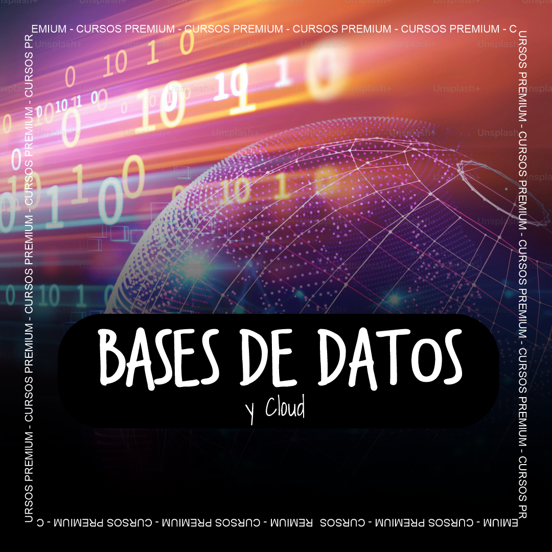 Paquete de Bases de Datos & Cloud
