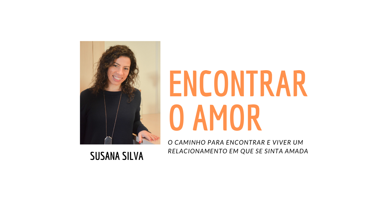 Encontrar o Amor - Susana Silva | Hotmart