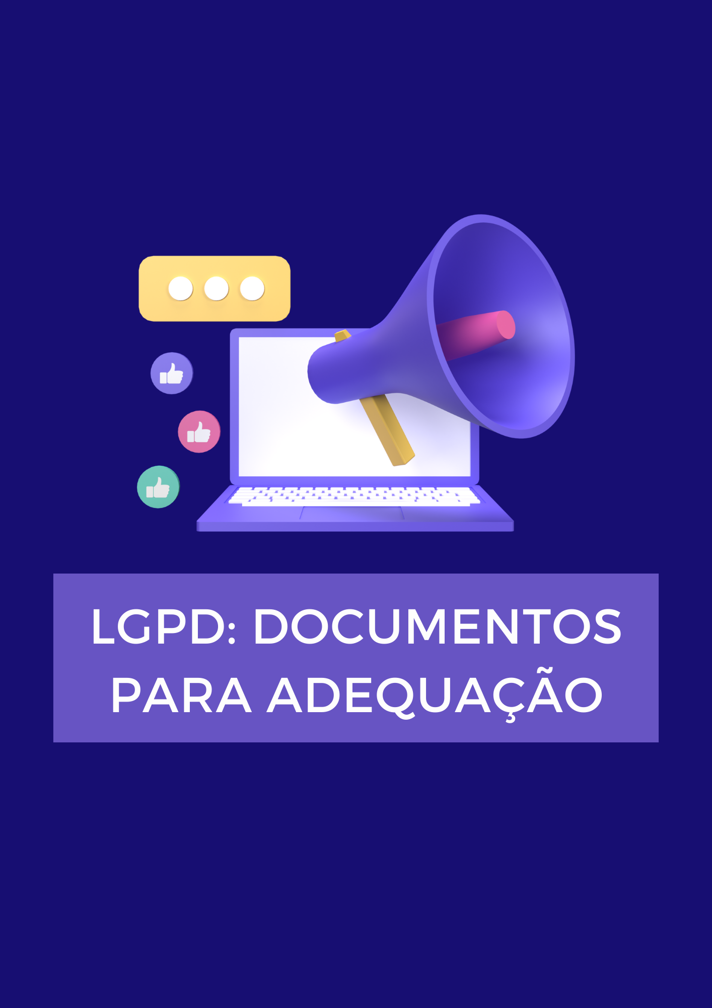 LGPD - PLANILHAS E DOCUMENTOS PARA AUXILIAR NA ADEQUAÇÃO - Julia A...