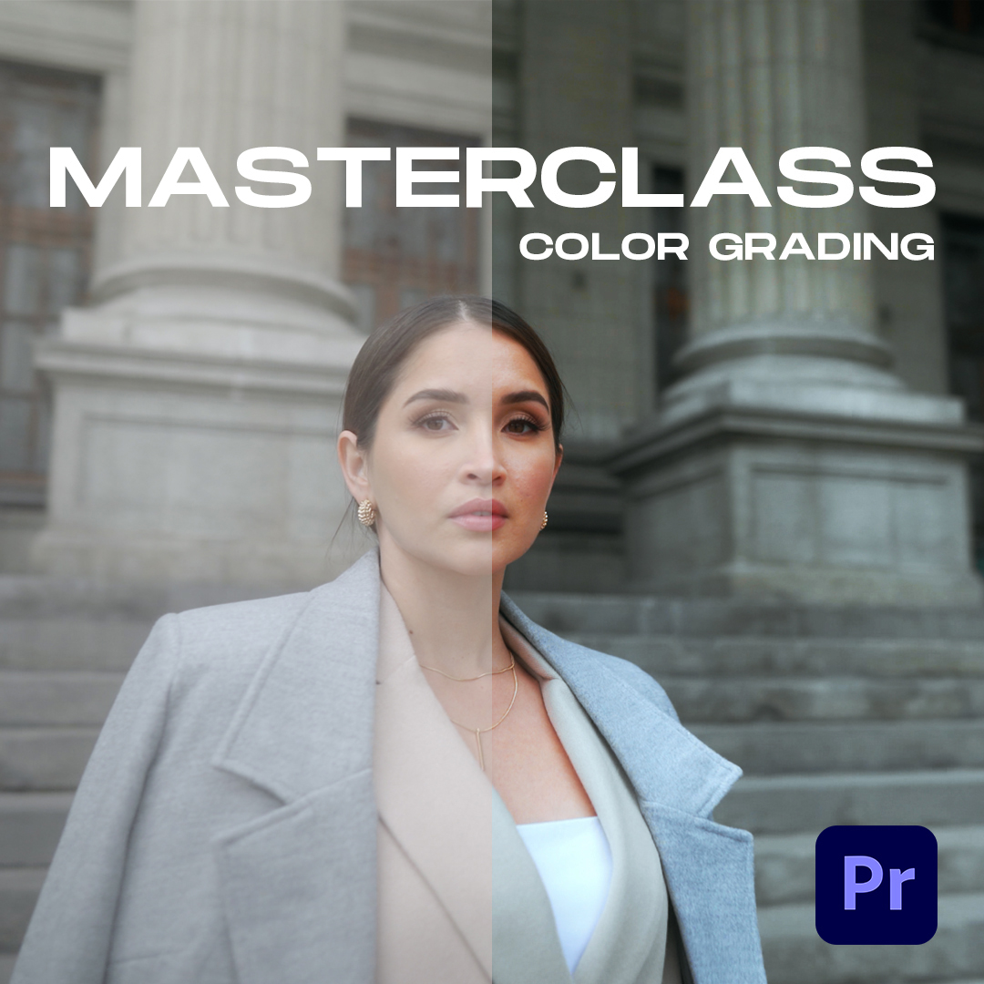 Master Class Color Grading en Adobe Premiere Pro