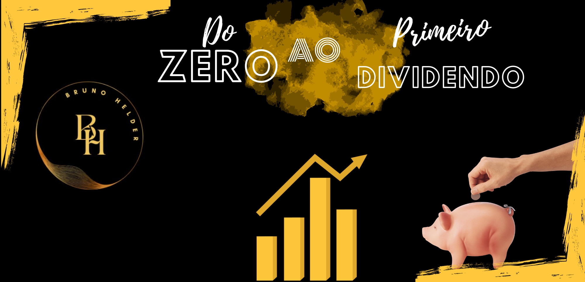 Do zero ao primeiro dividendo