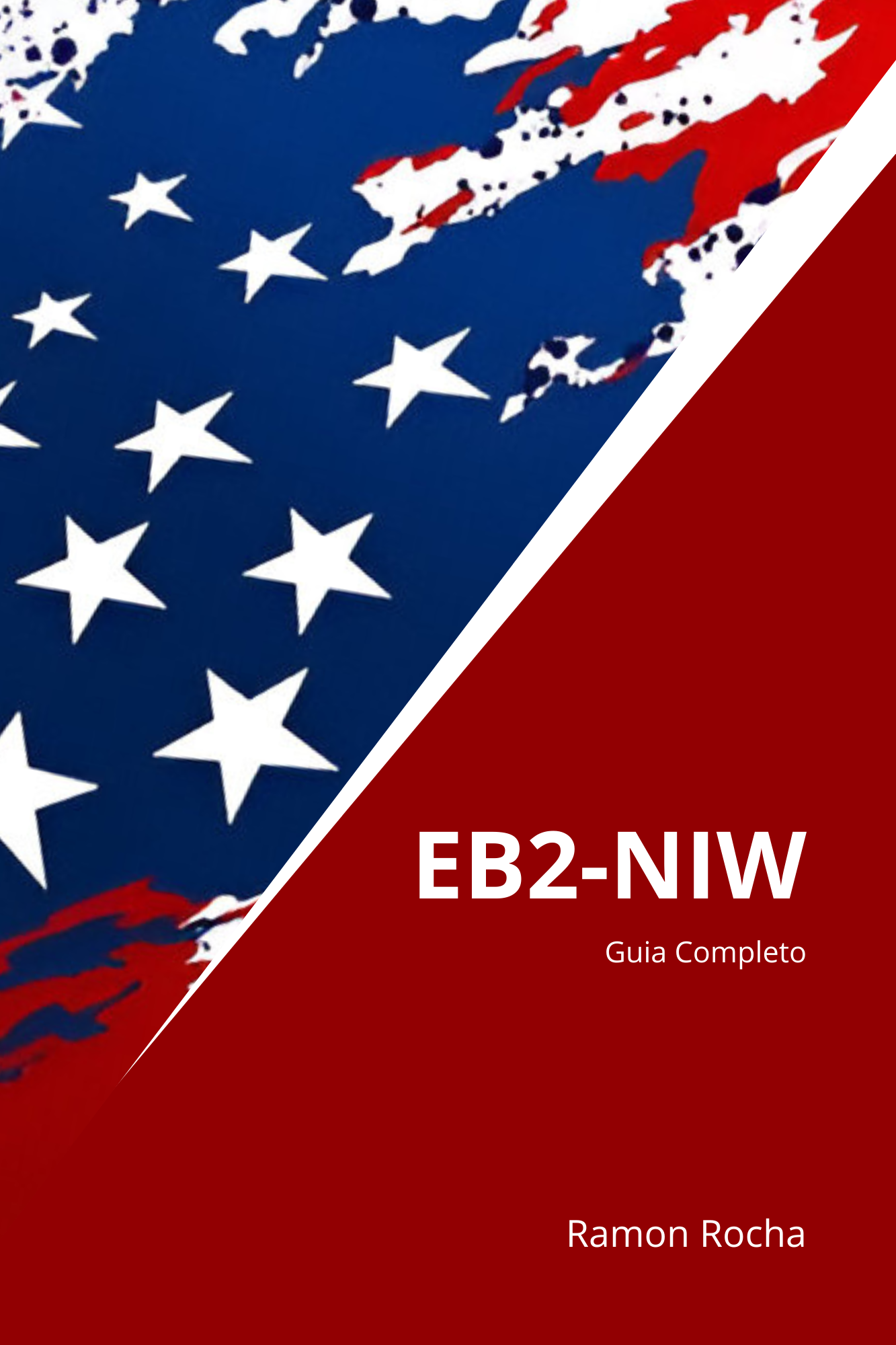 EB2-NIW - Guia Completo