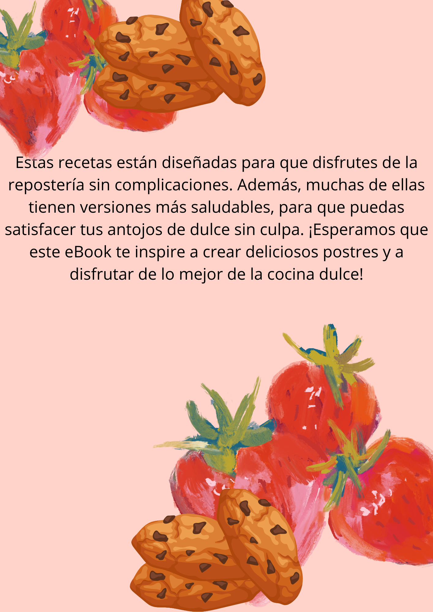 Dulces Tentaciones: Recetas Irresistibles para endulzar tu día - T...