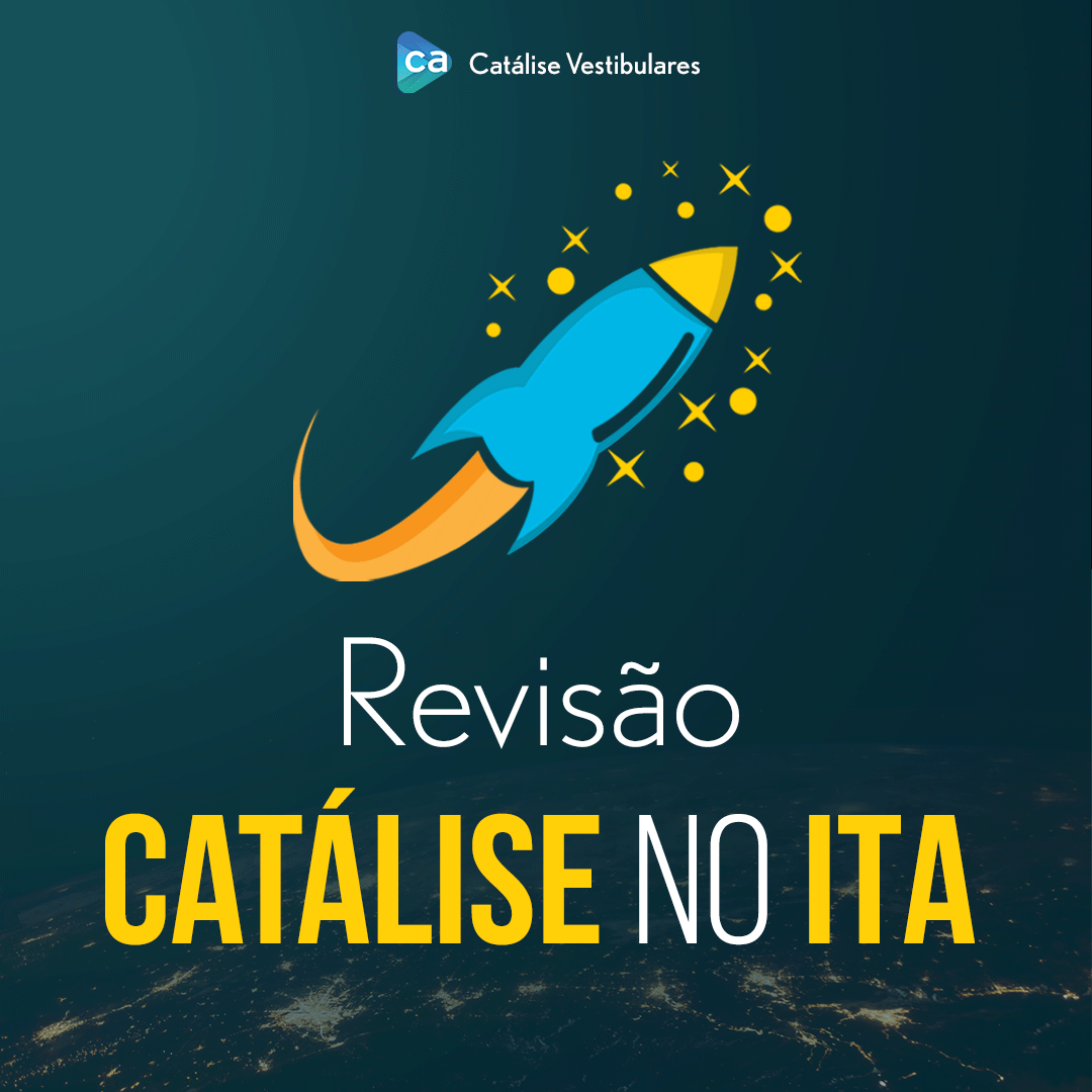 Revisão Catálise no ITA - Catalise Vestibulares | Hotmart