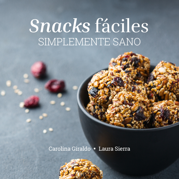 Snacks fáciles y saludables - SIMPLEMENTE SANO | Hotmart