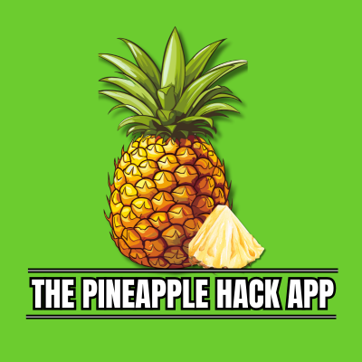 The Pineapple Hack app