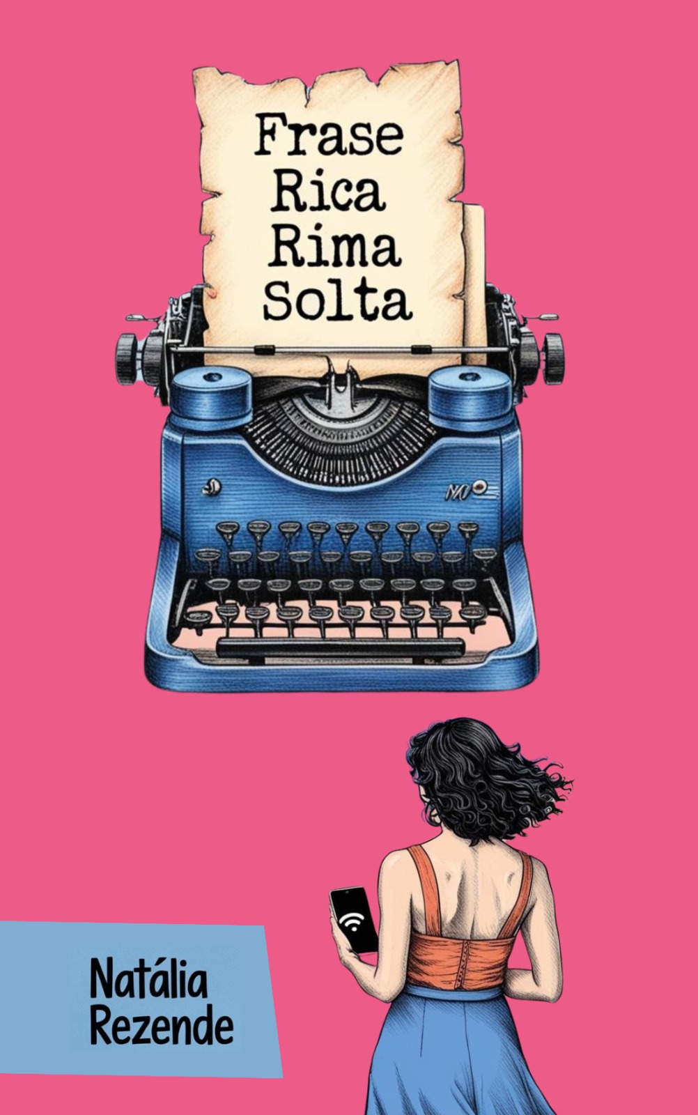 Frase Rica & Rima Solta - Natália Rezende | Hotmart