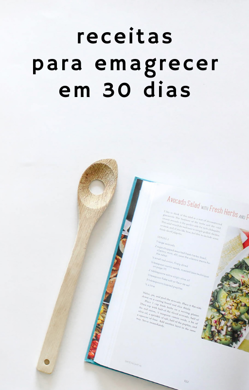 receitas para emagrecer em 30 dias