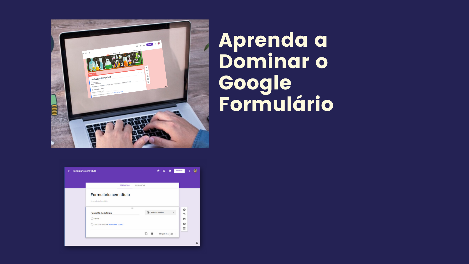 Aprenda a Dominar o Google Formulário - Gilberto | Hotmart